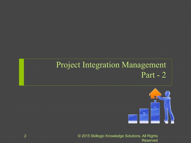 PMP Training Project Integration Management Part 2 | PPTX