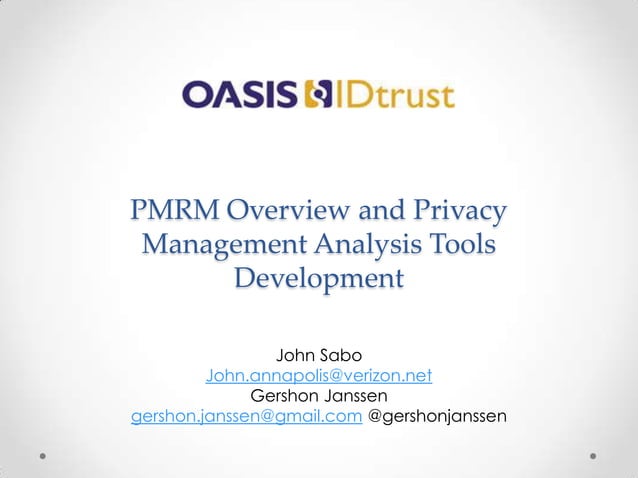 OASIS PMRM overview and tools #EIC2014: Sabo and Janssen | PPTX | Computer Software and ...