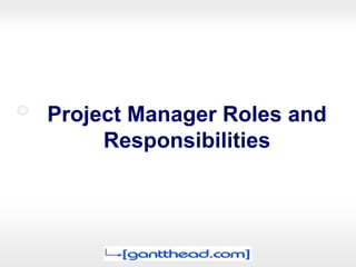PMRolesResponsibilities.ppt