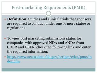 Post Marketing Requirements/Complaince: PMRs and PMCs | PPTX