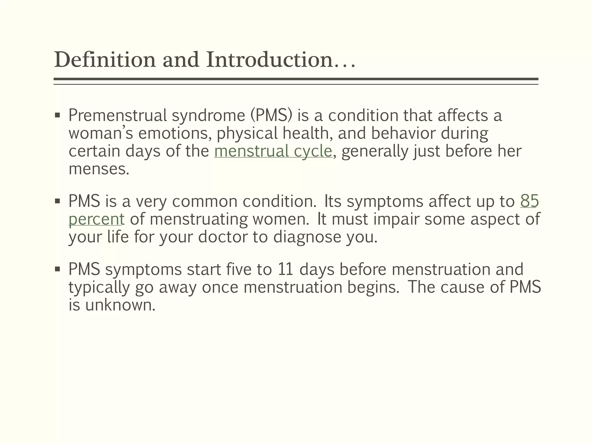 Pre menstrual syndrome | PPTX