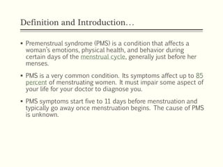 Pre menstrual syndrome | PPT