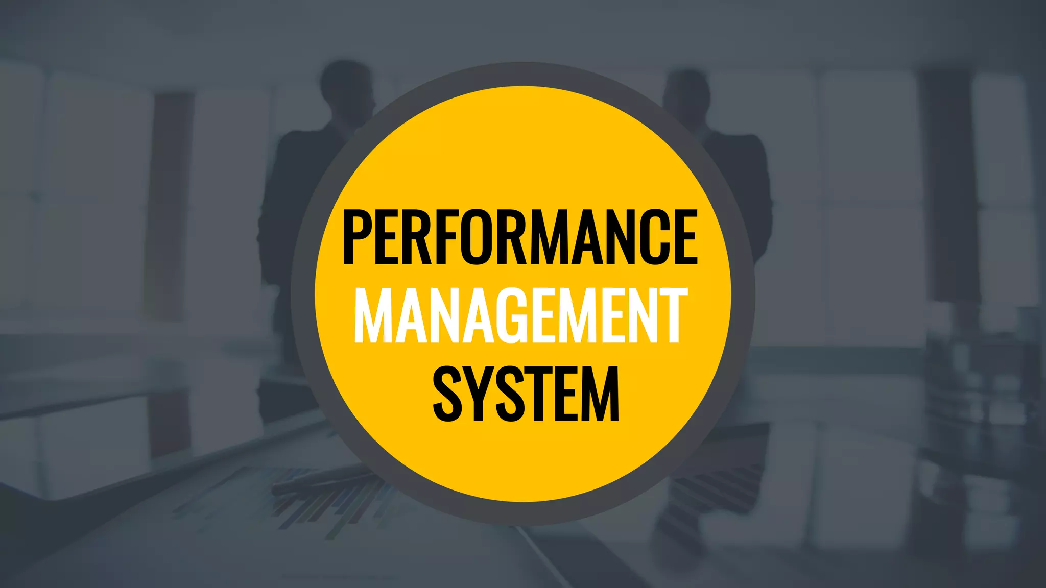 Performance Management System | PPT