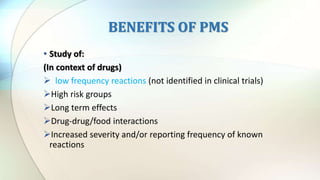 Post marketing surveillance (PMS) | PPTX