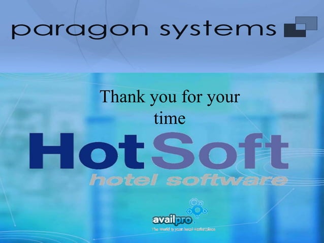 Paragon system presentation during Availpro's seminar | PPT | Free Download