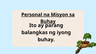 PMS-CO PAGBUO NG PERSONAL MISSION STATEMENT | PPTX