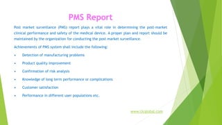 PMS and PMCF report | PPTX