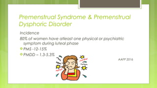 Pms Recent Guidelines | PPT