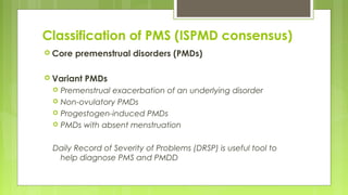 Premenstrual Syndrome – Recent Guidelines | PPT