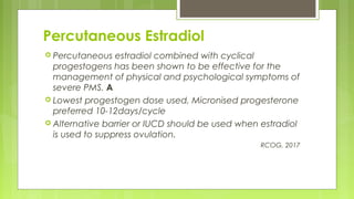 Premenstrual Syndrome – Recent Guidelines | PPT