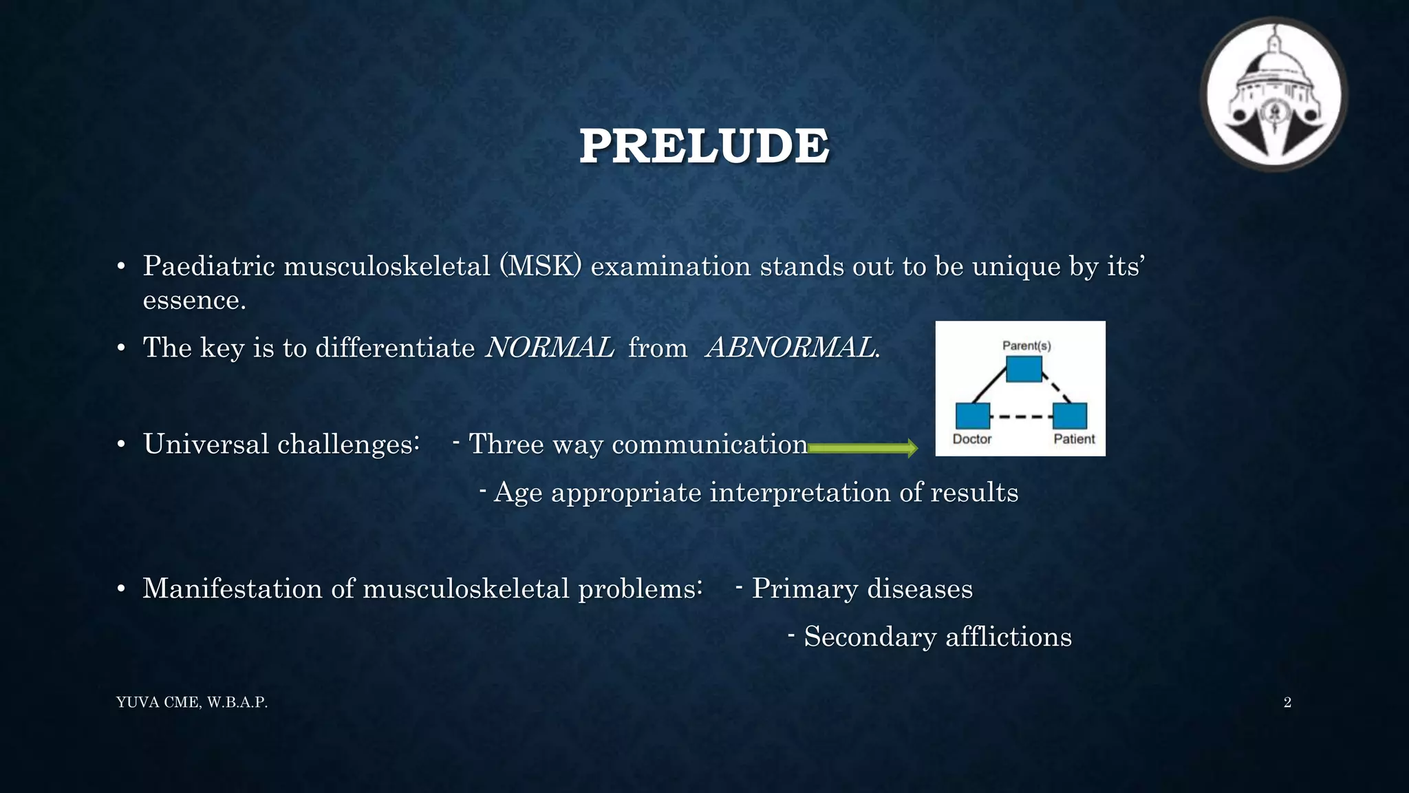Pediatric musculoskeletal examination including P-GALS | PPTX