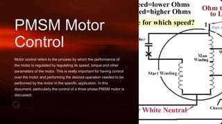 PMSM-Motor-Control : A research about FOC | PPTX