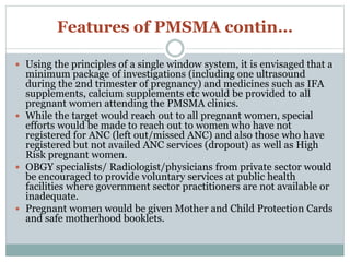 Pmsma( Pradhan Mantri Surakshit Matritva Abhiyan ) | PPTX