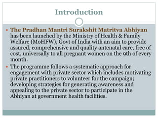 Pmsma( Pradhan Mantri Surakshit Matritva Abhiyan ) | PPTX