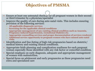 Pmsma( Pradhan Mantri Surakshit Matritva Abhiyan ) | PPTX