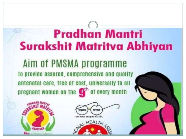 Pmsma( Pradhan Mantri Surakshit Matritva Abhiyan ) | PPTX | Pregnancy ...