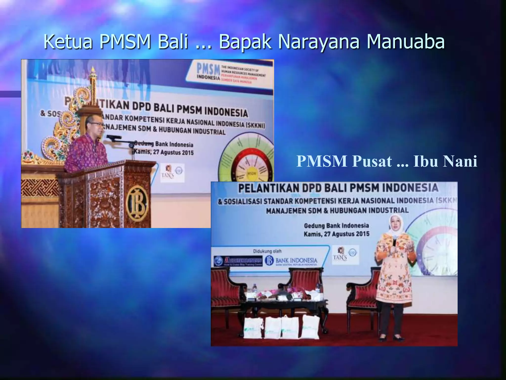 PMSM Bali - Pelantikan 27 Agustus 2015 | PPT