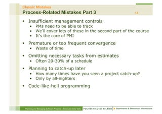 Software Project Management - Classic Mistakes | PDF