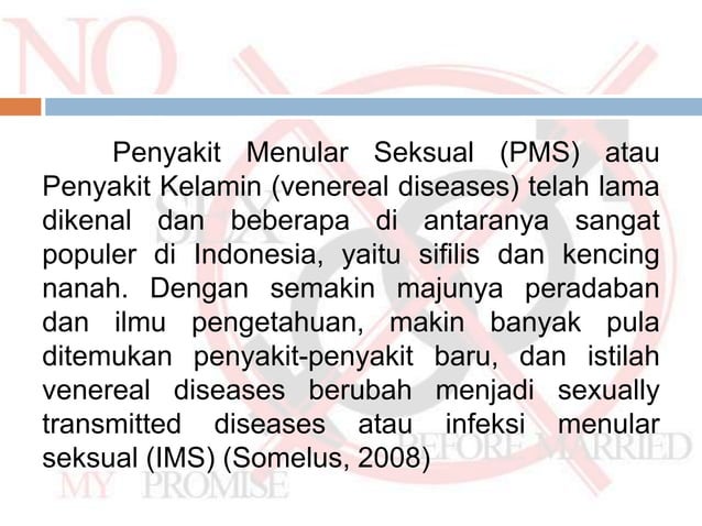 Pms prsnt v.2 (on working) penyakit menular seksual | PPTX