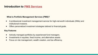 PMS Services in India | Portfolio management services | PPTX