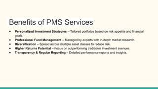PMS Services in India | Portfolio management services | PPTX