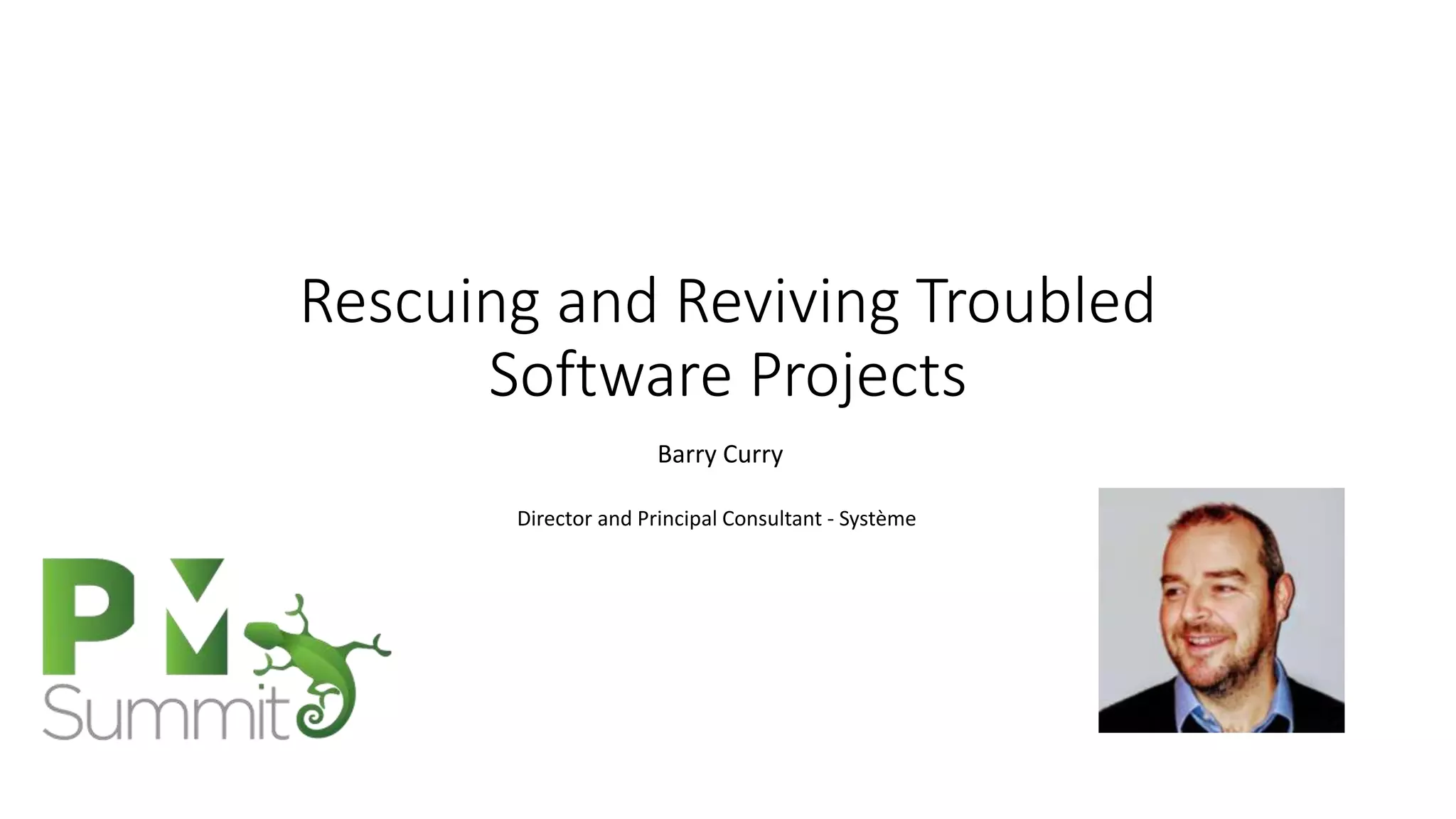 Rescuing and Reviving Troubled Software Projects | PPT Rescuing and Reviving Troubled Software Projects | PPT