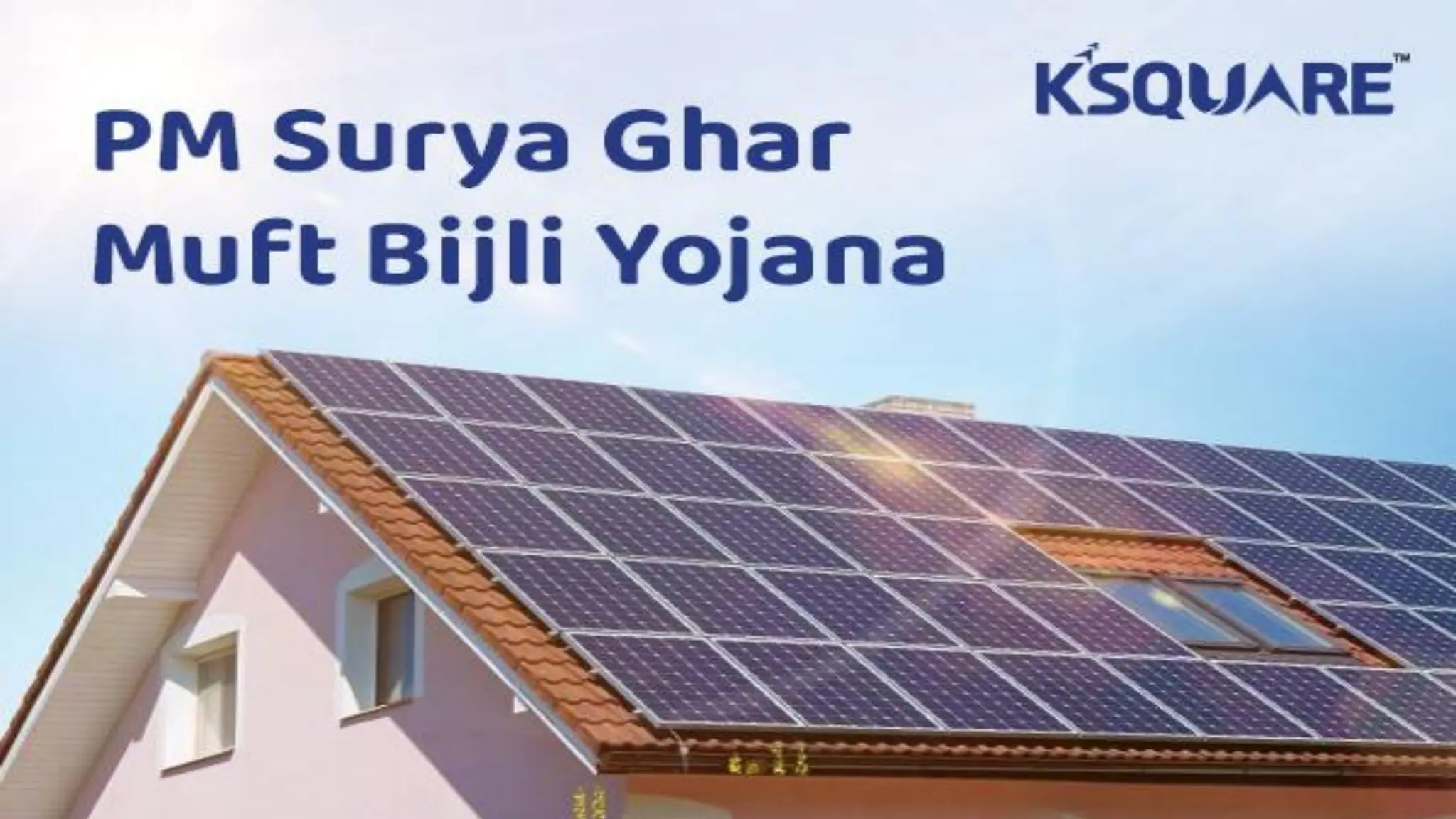 PM Surya Ghar Muft Bijli Yojana: Online Application, Eligibility ...
