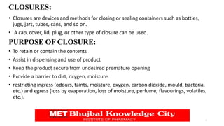 Types of closure and closure liners | PPTX