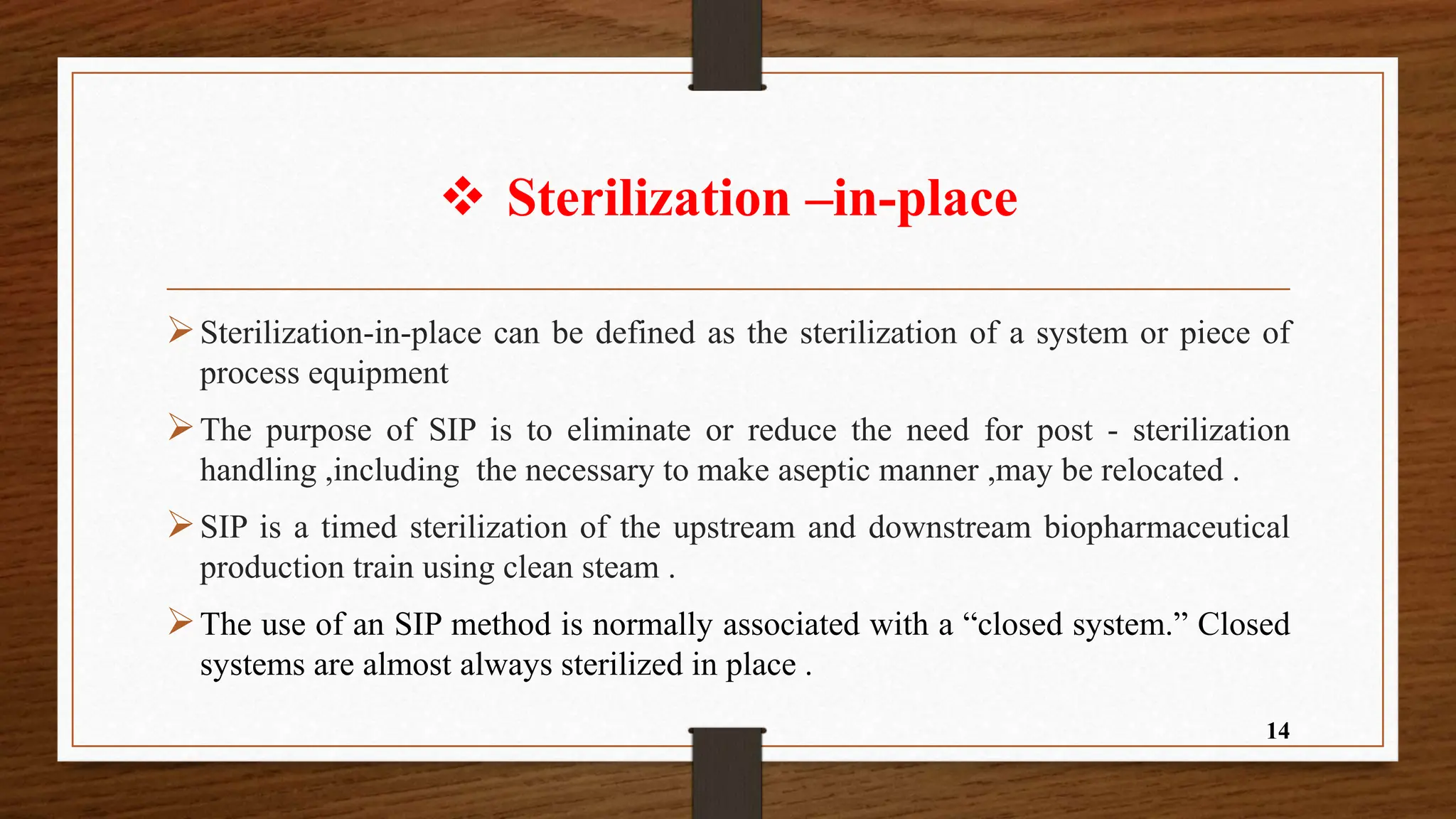 Cleaning in place, Sterilizationin place.pptx