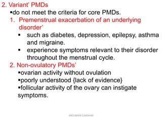 Premenstrual syndrome Prof. Aboubakr Elnashar | PDF