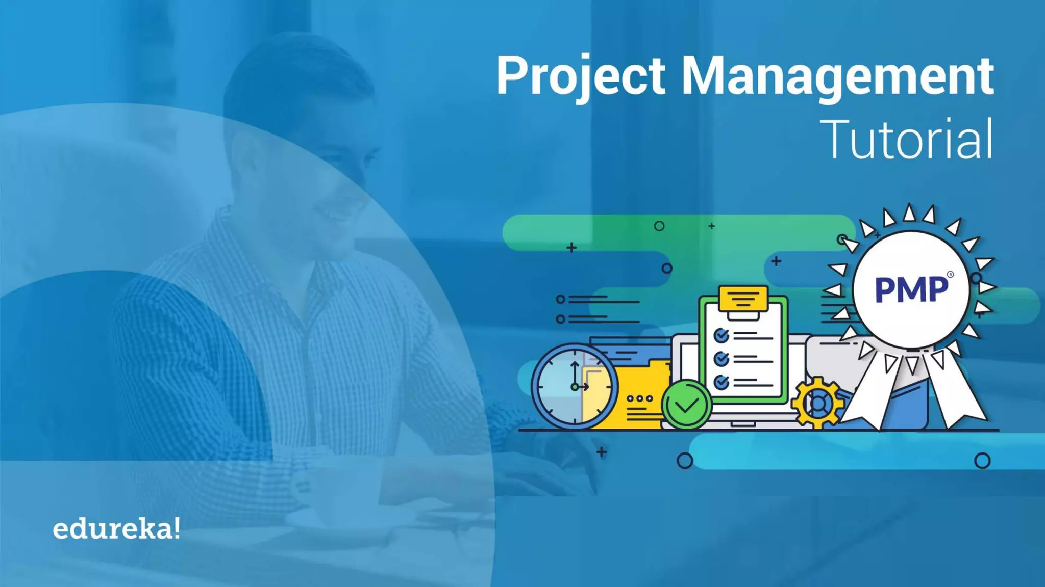Project Management Tutorial | PMP Certification | Edureka | PDF