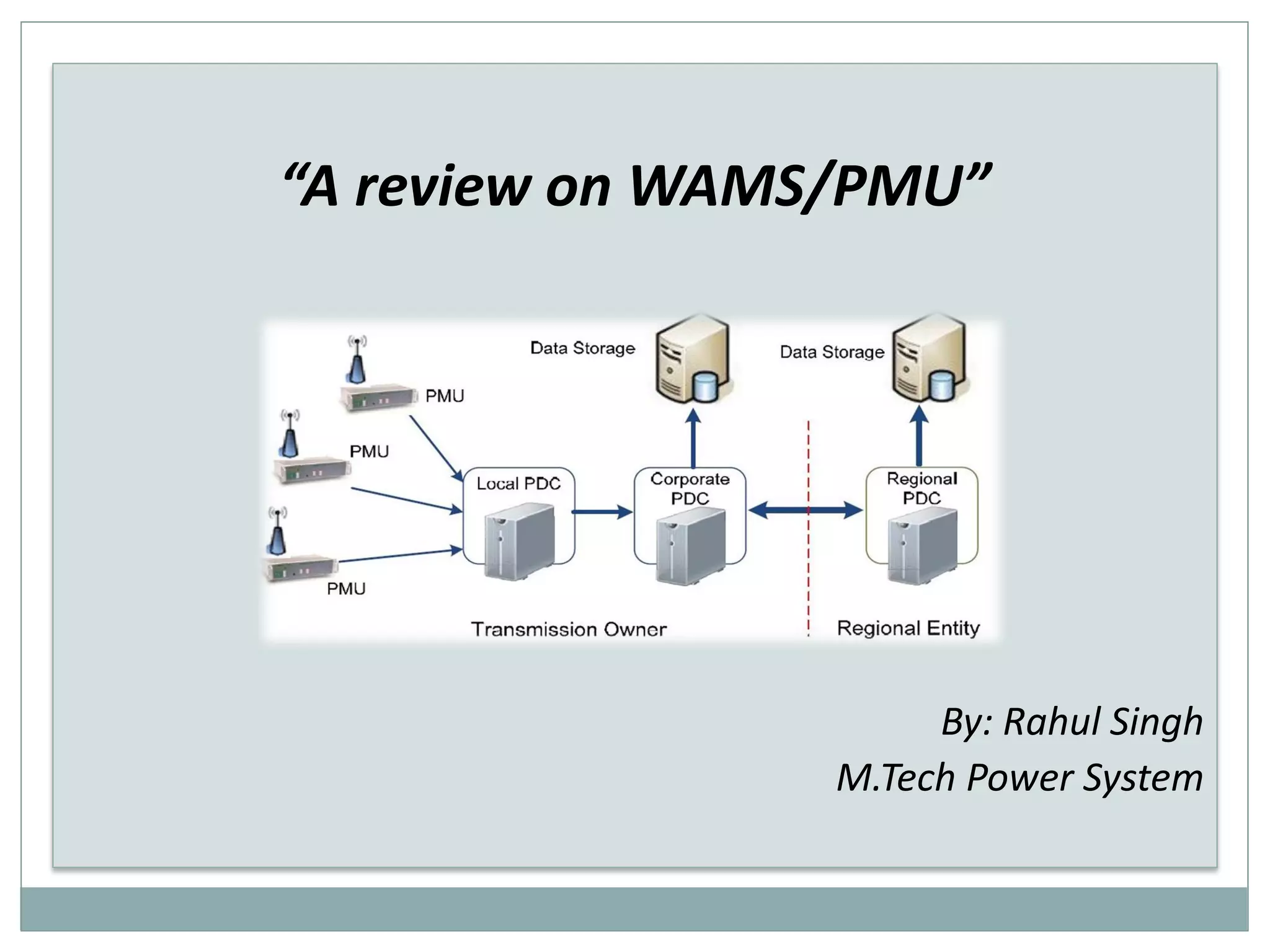 A overview on WAMS/PMU. | PDF