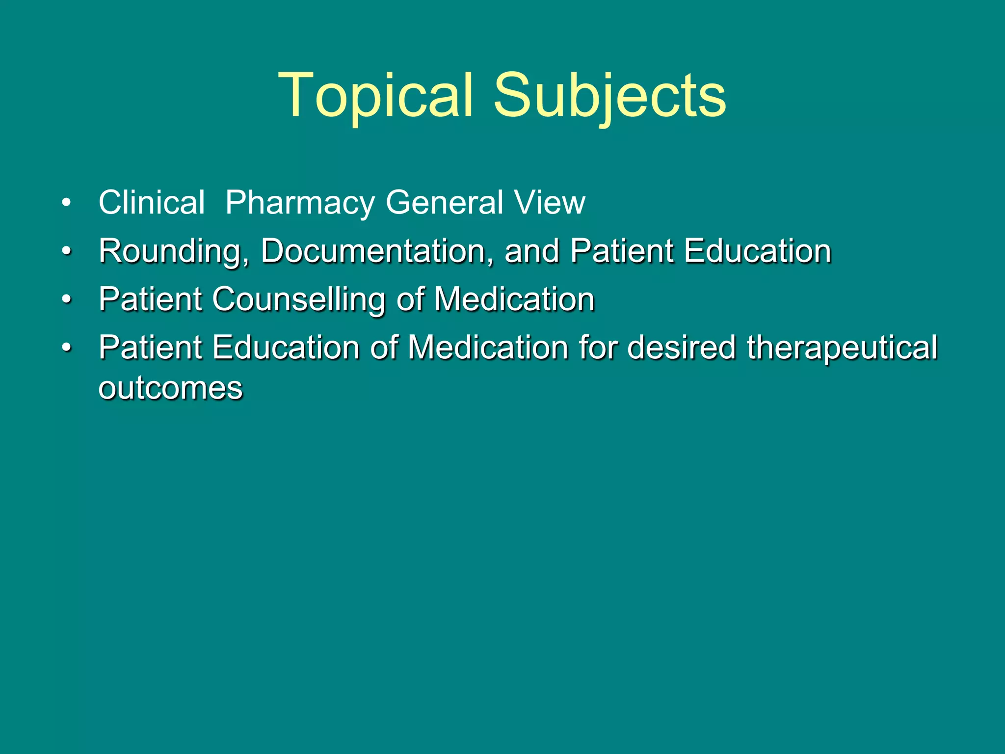 PMY 6110_1-1-General Information on Clinical Pharmacy.pdf