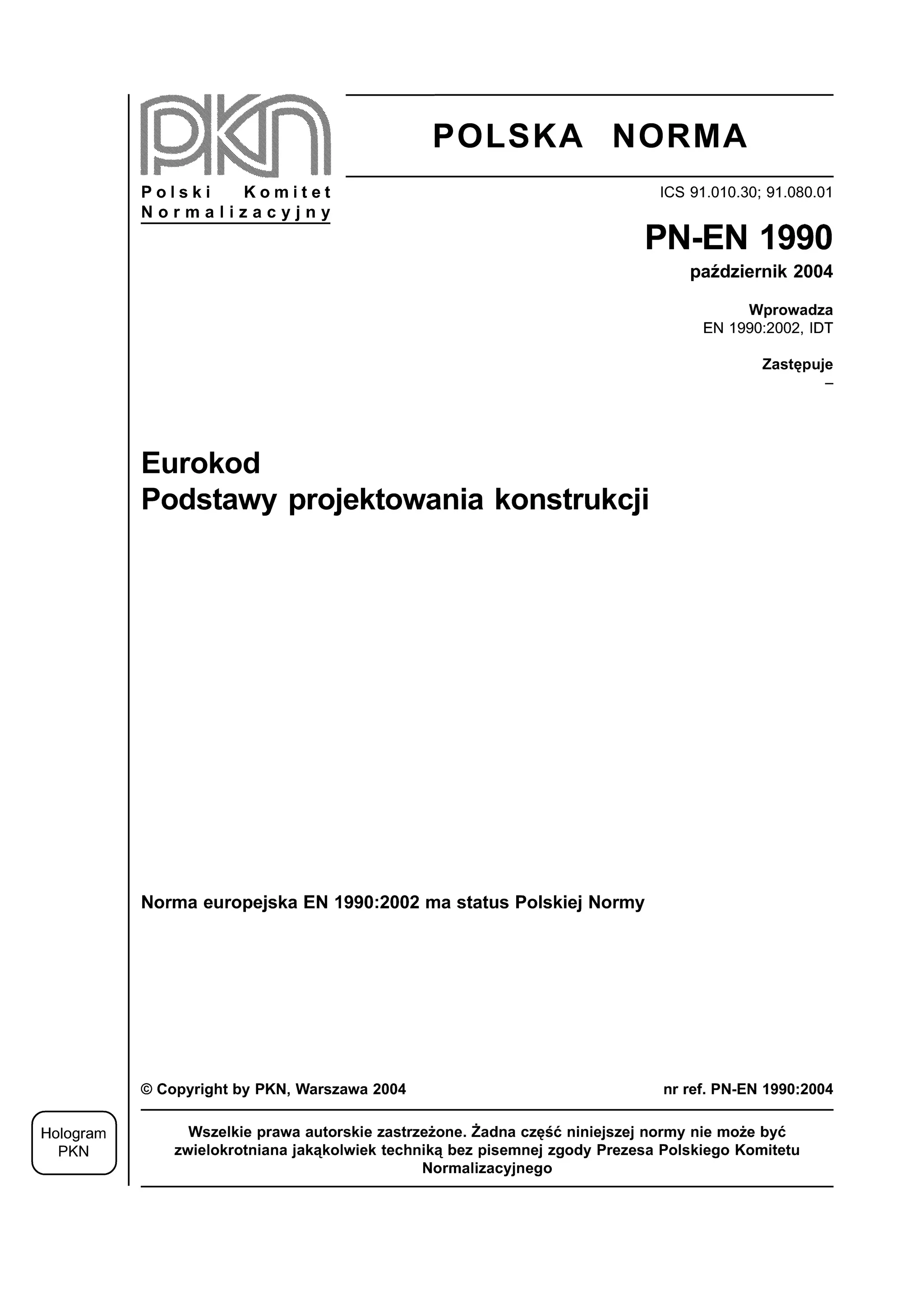 PN-EN 1990_ 2004 - Podstawy projektowania konstrukcji.pdf