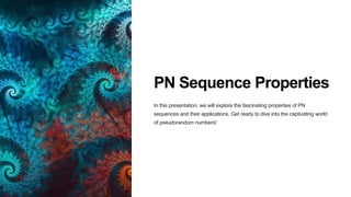PN-Sequence-Properties.pptx