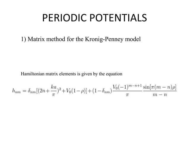 Kronig penny model_computational_phyics | PPTX | Chemistry | Science