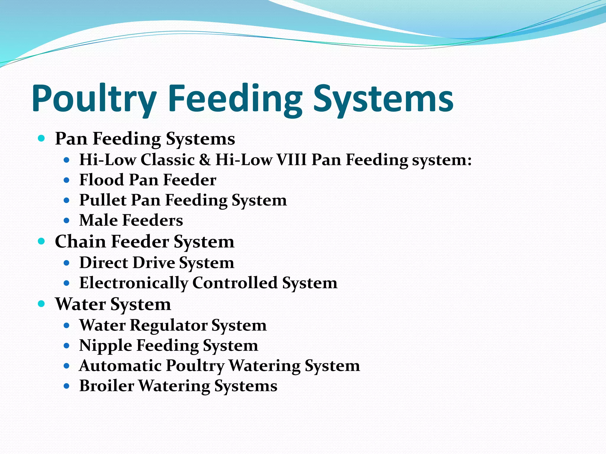 feeding system in control shed and poultry feeding practices | PPTX