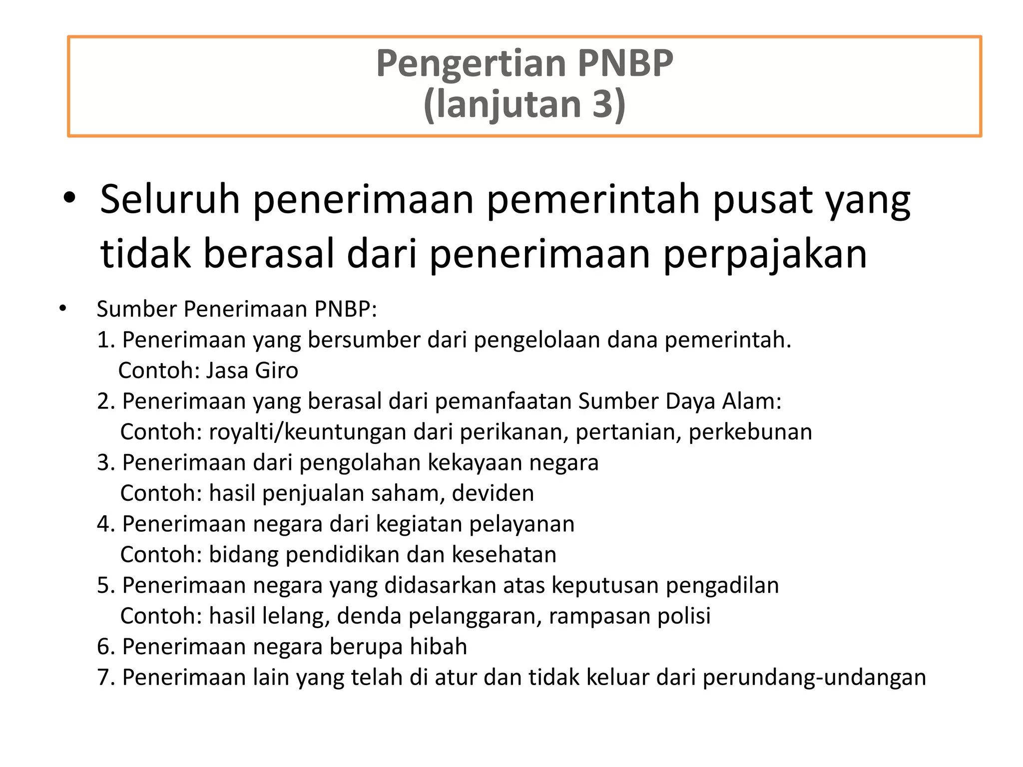 Pengelolaan Penerimaan Negara Bukan Pajak PNBP dari Pemanfaatan Kawasan ...
