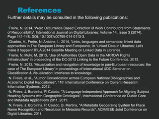 Linked Data and cultural heritage data: an overview of the approaches from Europeana and The ...
