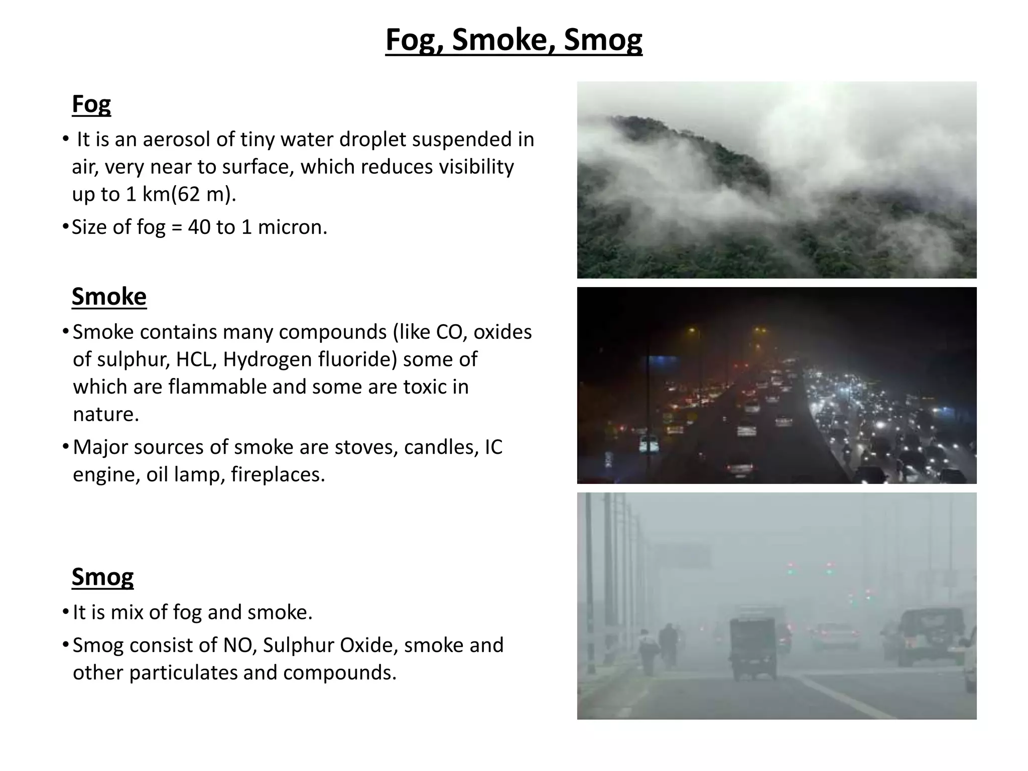 Particulate Matter, Fog, Smoke, Smog in metro cities: How, where, when ...