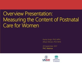 Overview Presentation: Measuring the Content of Postnatal Care for ...