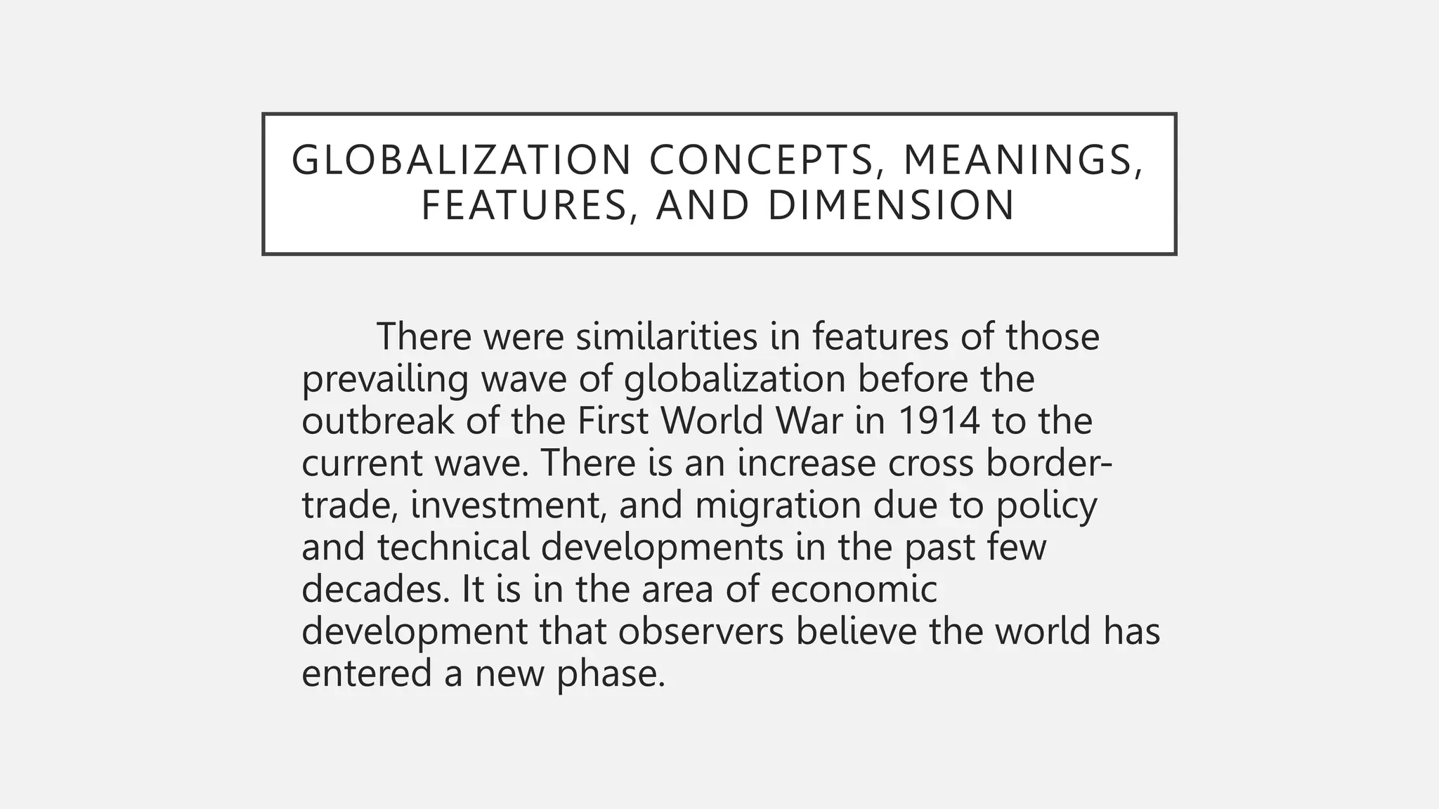 Globalization | PPTX | Business | Business and Finance