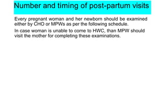 Postnatal care VISITS and normal postpartum .pptx