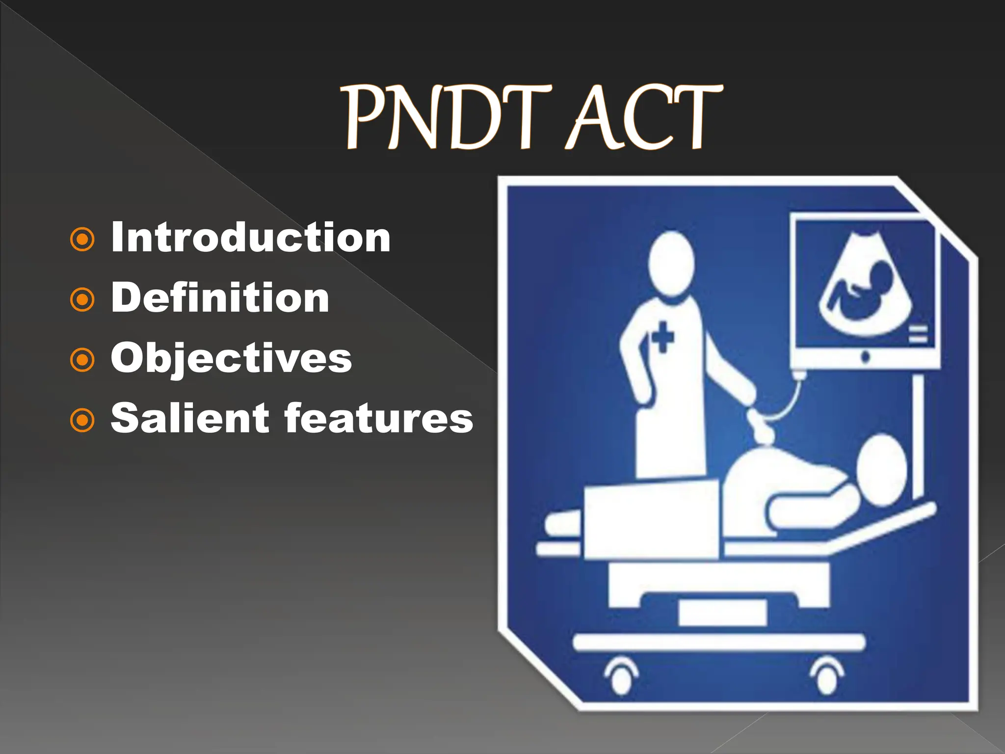 PNDT AND MTP ACT.pptx