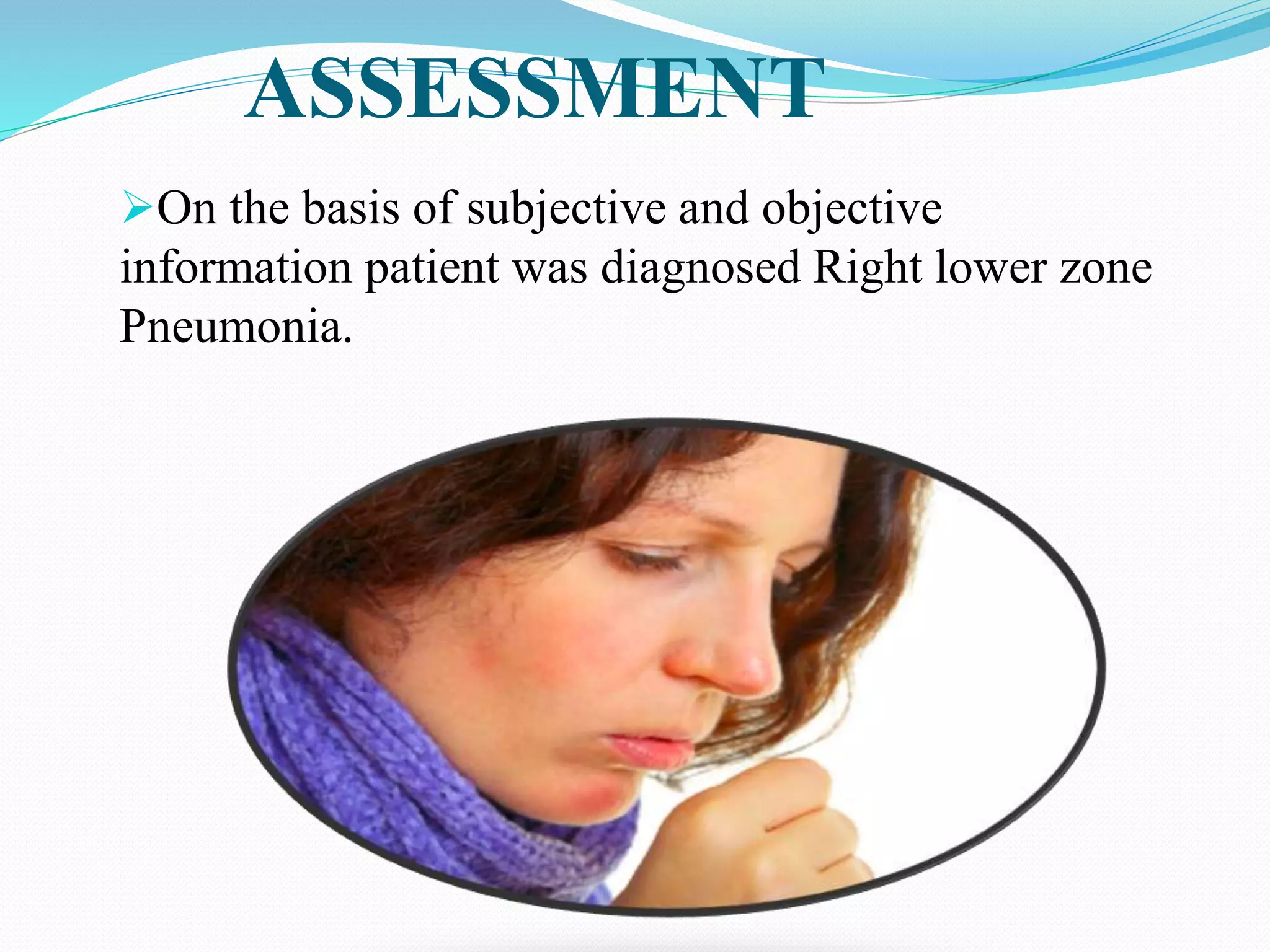 CASE PRESENTATION ON PNEUMONIA | PPTX