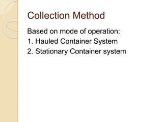 Modern Method of Solid Waste Collection | PPTX