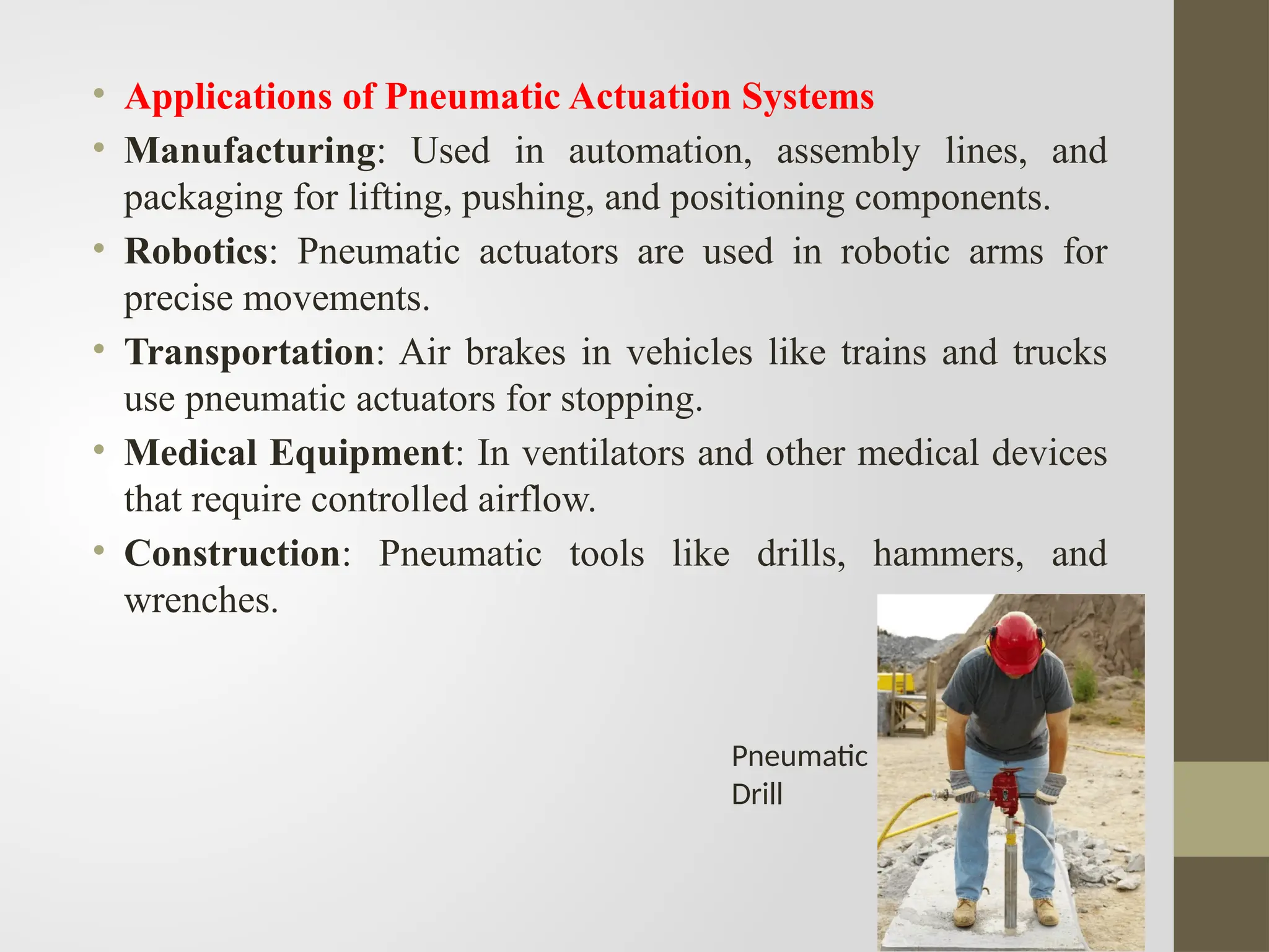 Basics of Pneumatic Actuation System with examples and applications | PPTX