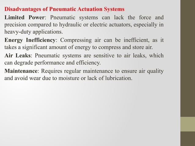 Basics of Pneumatic Actuation System with examples and applications | PPTX