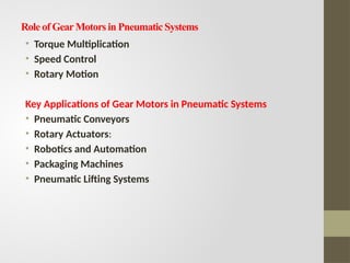 Basics of Pneumatic Actuation System with examples and applications | PPTX