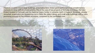 Pneumatic, Kinetic and Mobile Structures | PPTX